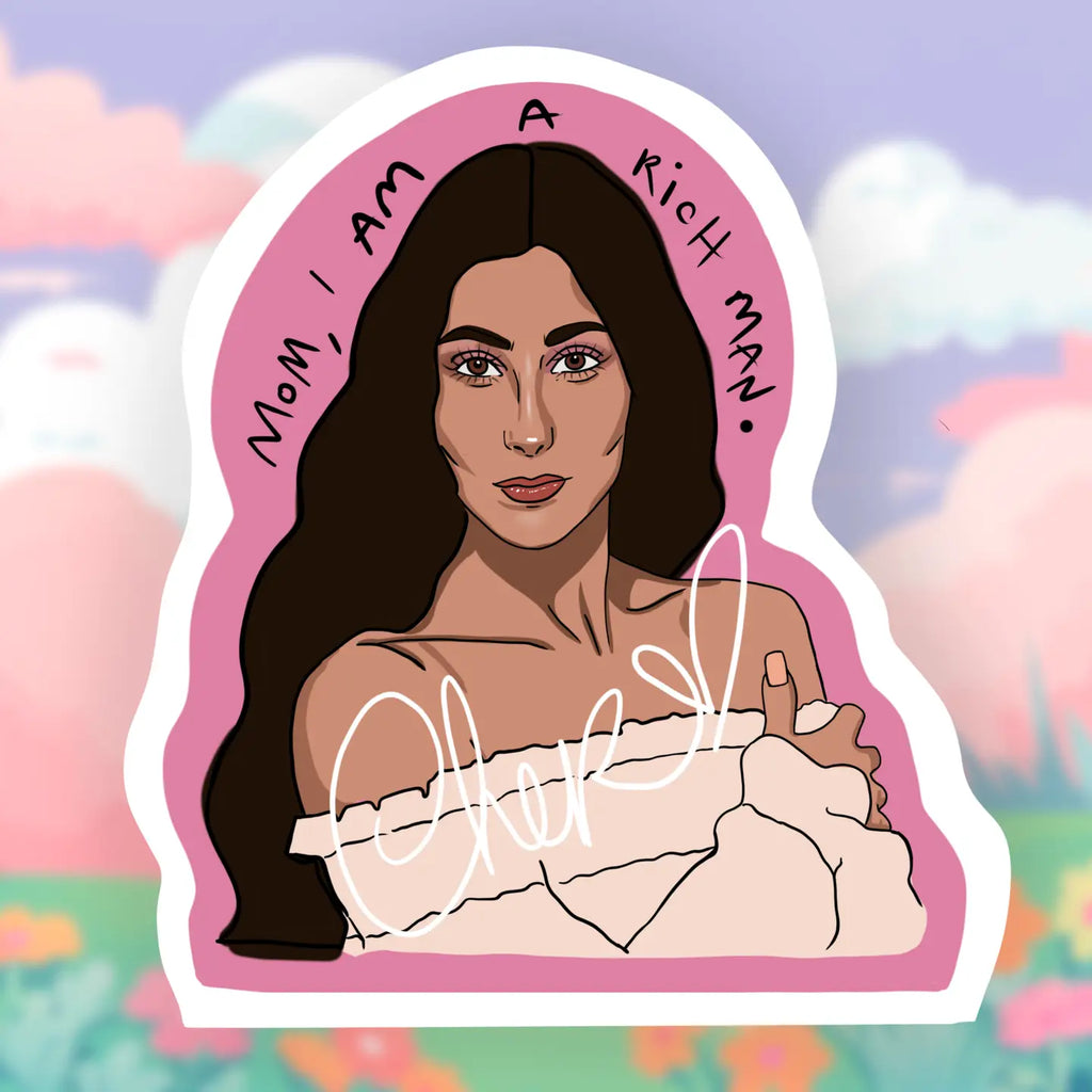 Cher Rich Man Sticker – Modern Legend, LLC.
