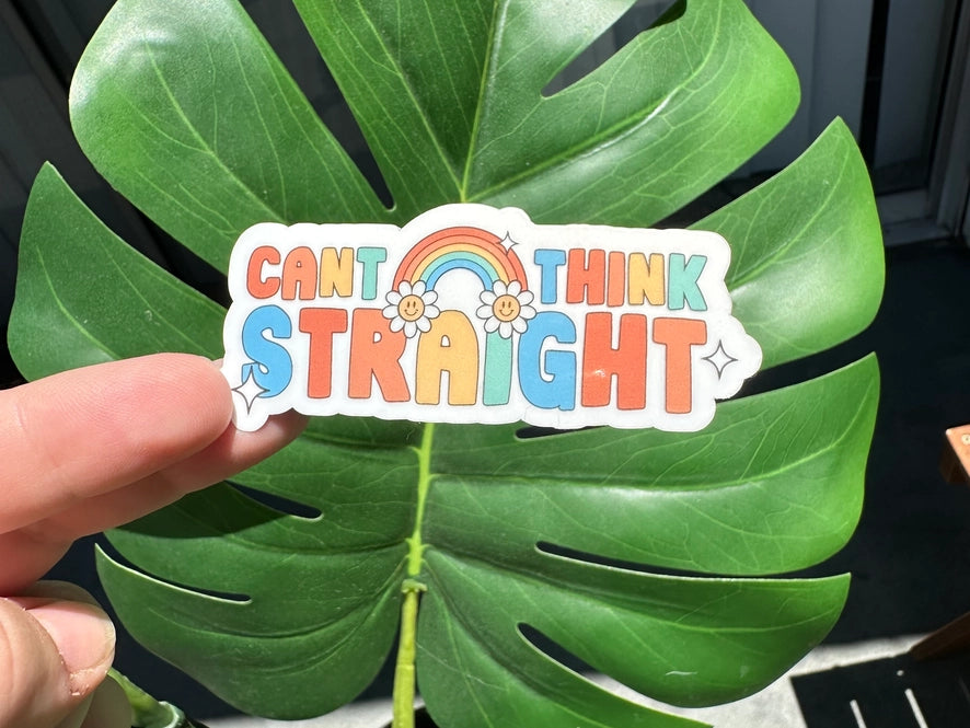 Can't Think Straight Sticker – Modern Legend, LLC.