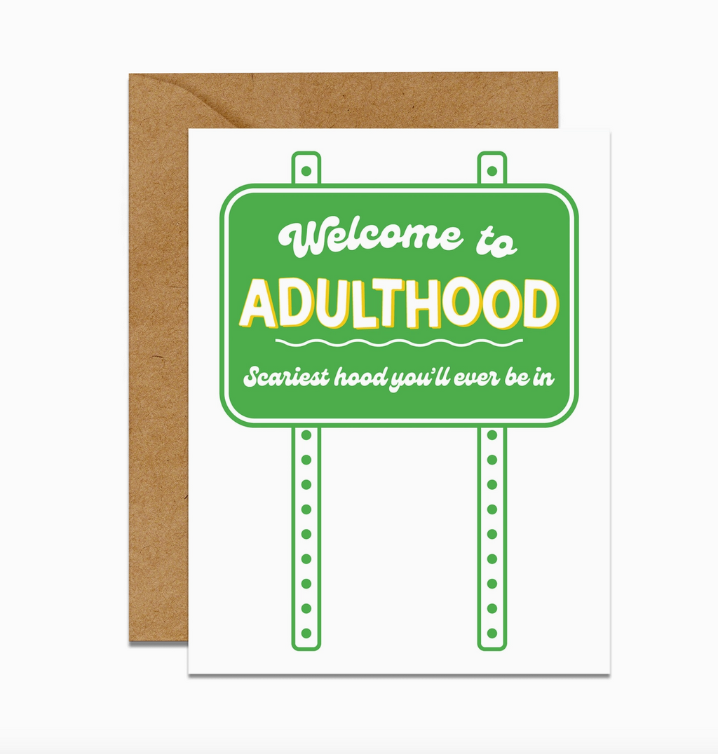 Welcome to Adulthood Card – Modern Legend, LLC.