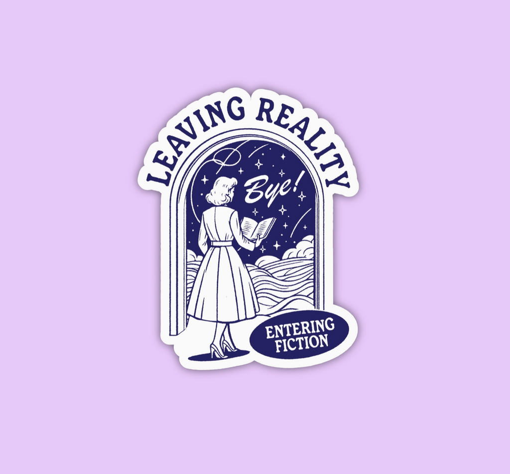 Leaving Reality Sticker – Modern Legend, LLC.
