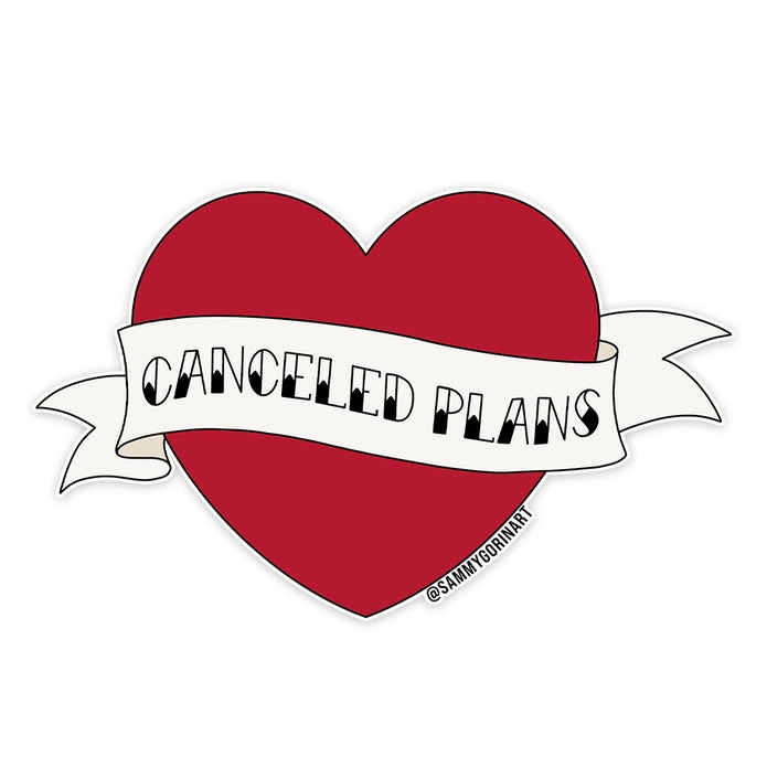 Canceled Plans Sticker – Modern Legend, LLC.