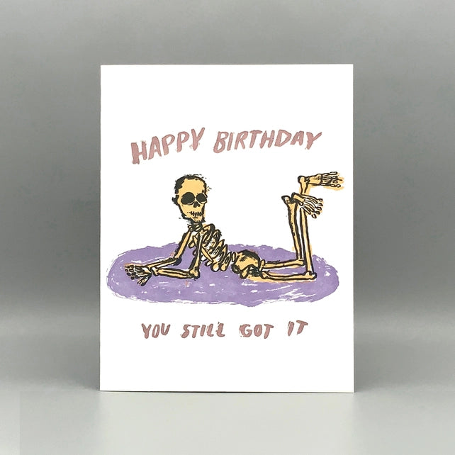 Still Got It Birthday Card – Modern Legend, LLC.