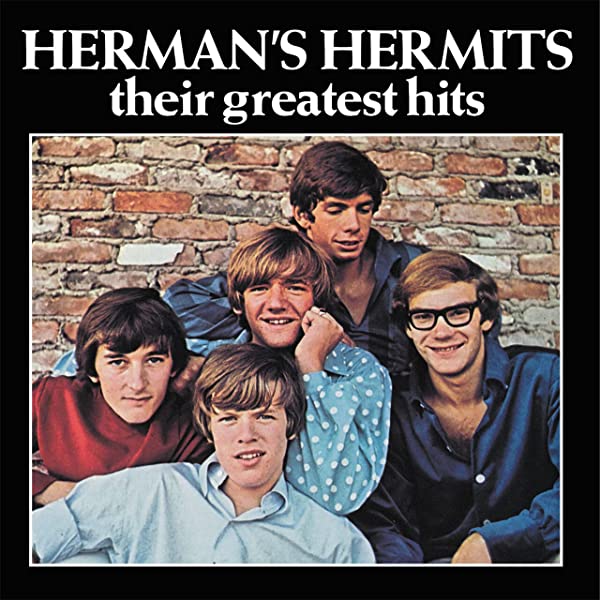 Herman's Hermits - Greatest Hits – Modern Legend, LLC.