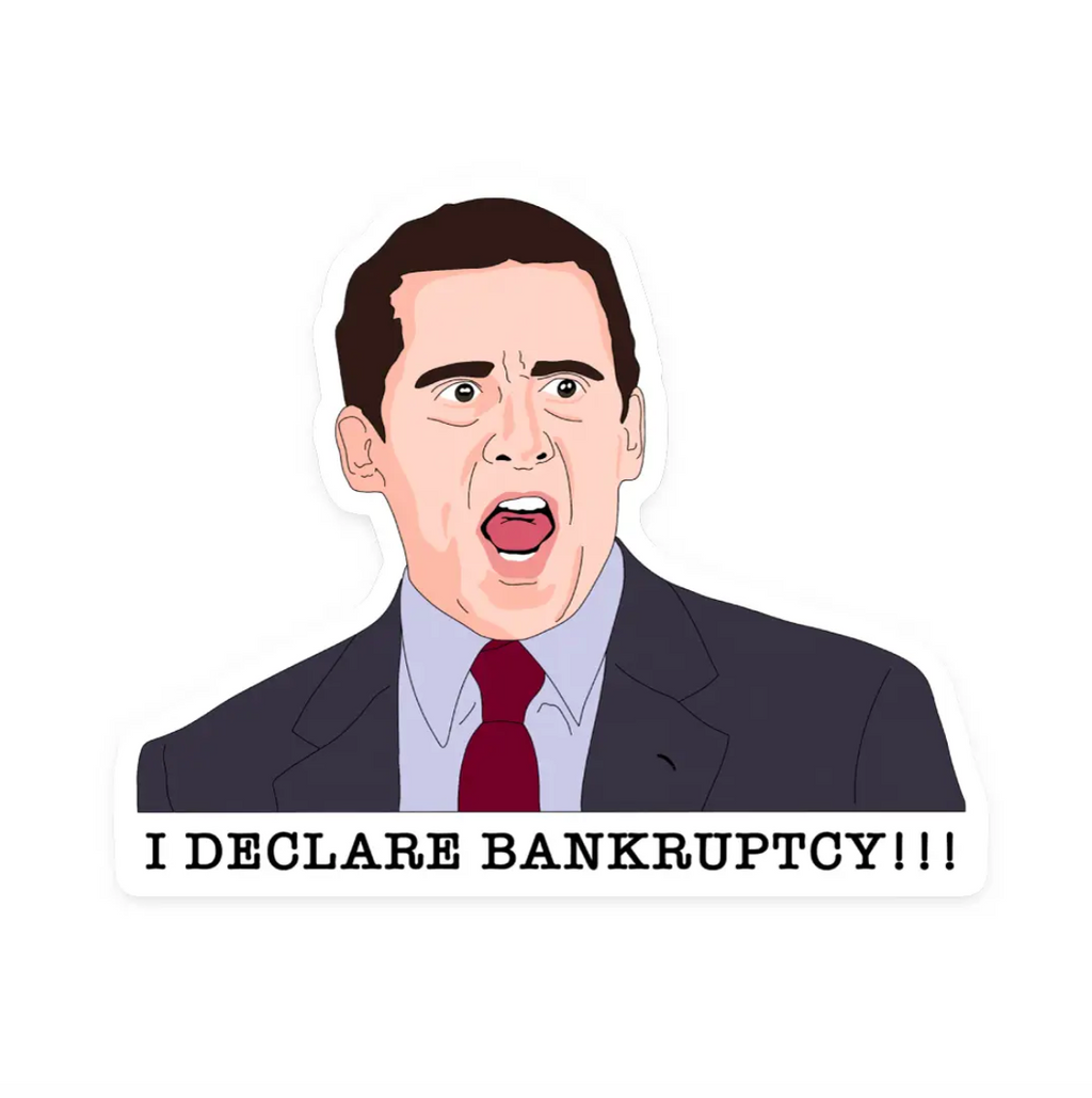 Michael Scott Bankrupt Sticker – Modern Legend, LLC.