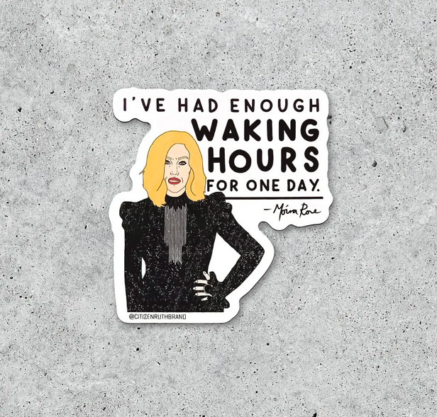 Waking Hours Sticker – Modern Legend, LLC.