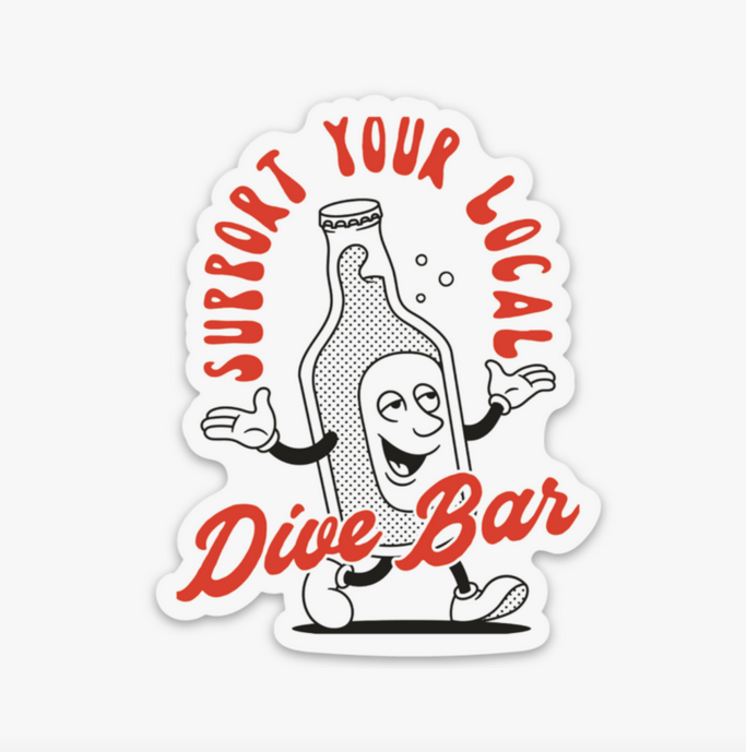 Dive Bar Sticker – Modern Legend, LLC.