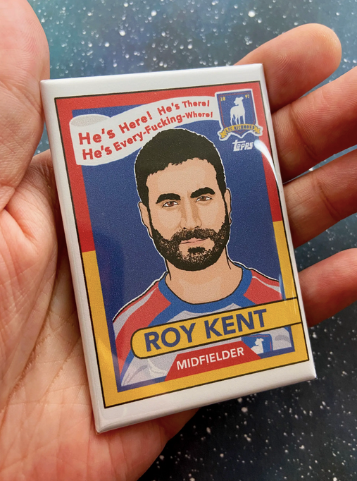 Roy Kent Magnet – Modern Legend, LLC.