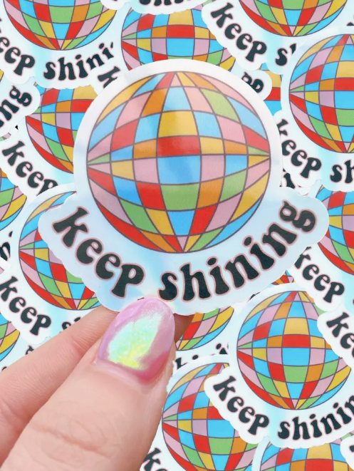 Keep Shining Sticker – Modern Legend, LLC.